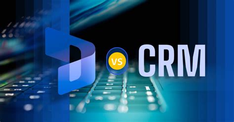 Dynamics Ce Vs Crm Is It Worth Upgrading
