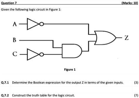 SOLVED Question 7 Marks 10 Given The Following Logic Circuit In