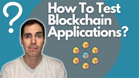 How To Test Blockchain Applications YouTube