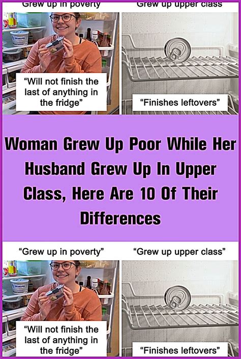 Woman Grew Up Poor While Her Husband Grew Up In Upper Class Here Are 10