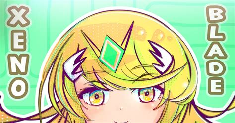 ゼノブレイド2 あなたと一緒に ヒカリ Mythra Xe2 Fanart Tanataroのイラスト Pixiv