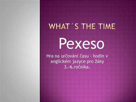 What´s The Time Pexeso Anglický Jazyk Učiteléučitelůmcz