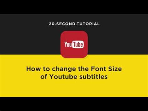 Change The Font Size Of YouTube Subtitles YouTube Tutorial 10 YouTube