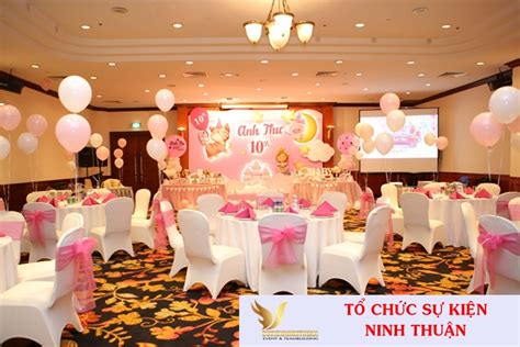 Tổ Chức Tiệc Sinh Nhật Chuyên Nghiệp Tại Phan Rang Ninh Thuận