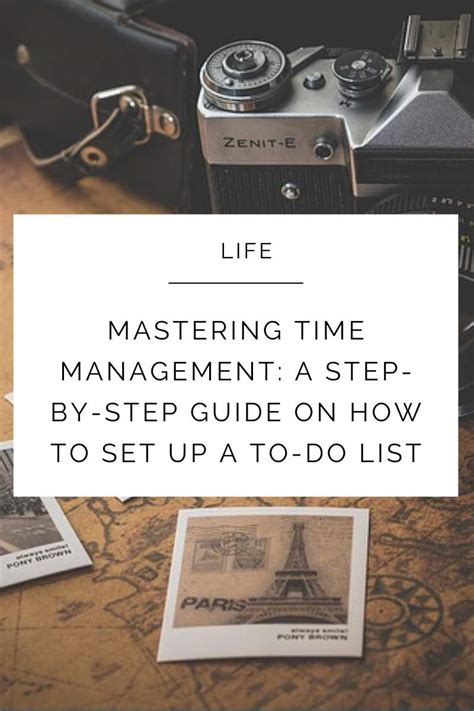 Mastering Time Management A Step By Step Guide On How To Set Up A To