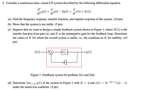 Solved Consider A Continuous Time Causal LTI System Chegg