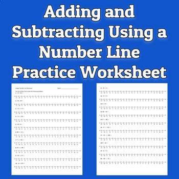 Adding And Subtracting Integers Using A Number Line Worksheet TPT