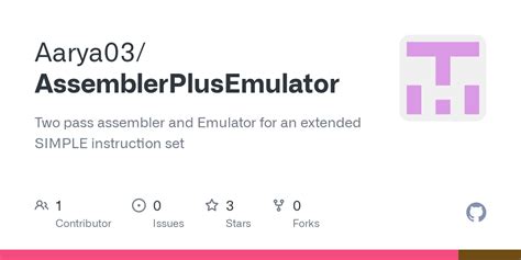 Github Aarya03assemblerplusemulator Two Pass Assembler And Emulator