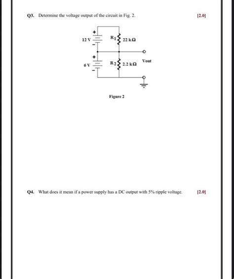 Solved Q3 Determine The Voltage Output Of The Circuit In