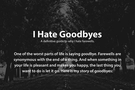 I Hate Saying Goodbye