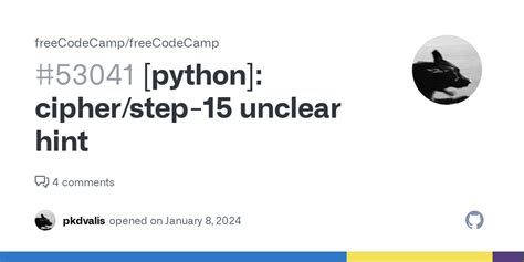 Python Cipherstep 15 Unclear Hint · Issue 53041 · Freecodecampfreecodecamp · Github