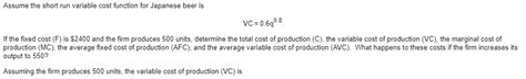 solved assume the short run variable cost function for