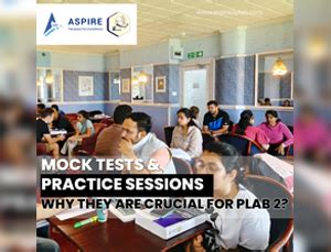 Mock Tests And Practice Sessions Why They Are Crucial For Plab