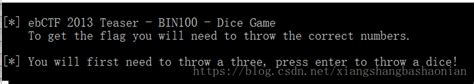 【whalectf逆向题】第一期大骰子writeup And Ebctf 2013 Bin100writeupebctf Teaser
