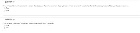 Solved QUESTION True Or False When An If Statement Is Chegg