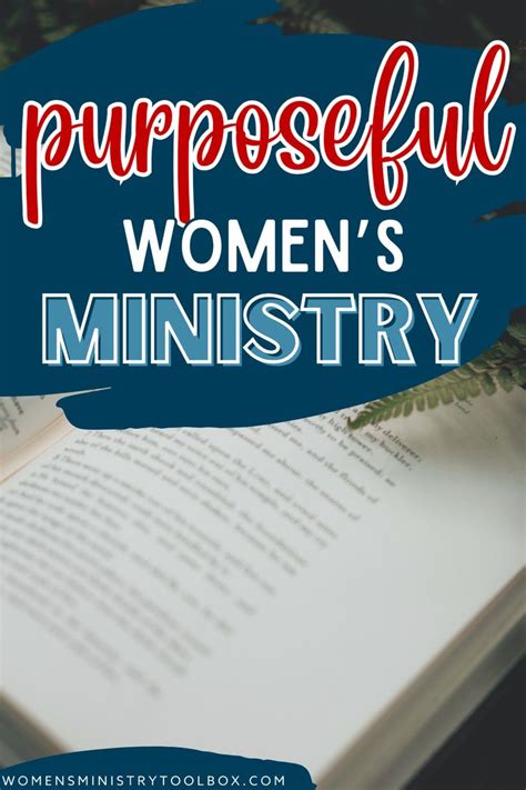 Purposeful Womens Ministry Womens Ministry Toolbox Christian