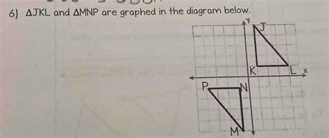 6 jkl and mnp are graphed in the diagram below m [coordinate geometry]