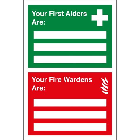 Your First Aiders Are Your Fire Wardens Are Sign From Key Signs Uk