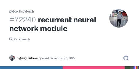 Recurrent Neural Network Module Issue Pytorch Pytorch GitHub
