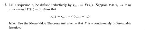 Solved Let A Sequence Xn Be Defined Inductively By Chegg