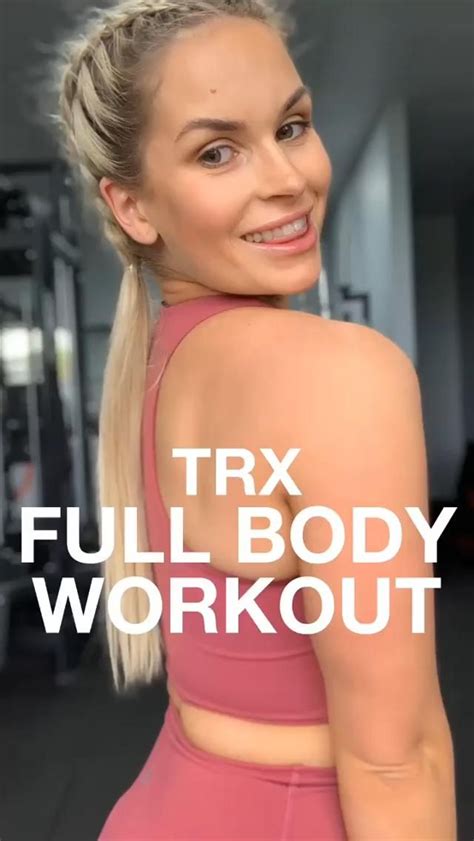 Simple Full Body Workout With The Trx Suspension Trainer Home Kit That Will Shred Calories
