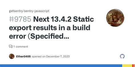 Next 1342 Static Export Results In A Build Error Specified Rewrites