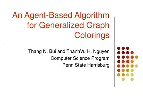 ppt an agent based algorithm for generalized graph colorings