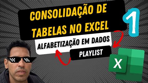 Consolidação de Tabelas do excel como fazer em 5 minutos YouTube