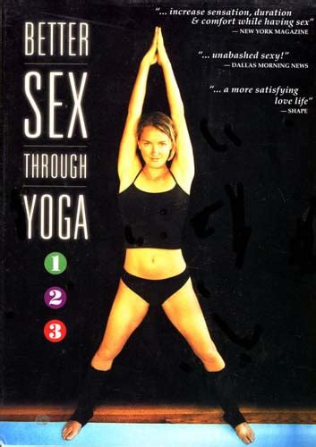 Better Sex Through Yoga Beginnersintermediateadvanced Boxset On