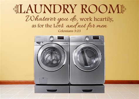Laundry Room As For The Lord Vinyl Wall Statement Colossians 323