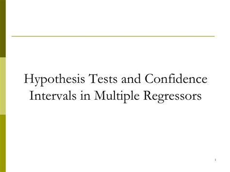 Ppt Hypothesis Tests And Confidence Intervals In Multiple Regressors