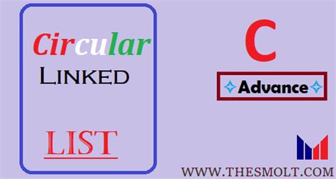 Circular Linked List Program In C With Example THESMOLT