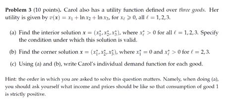 Solved Carol Also Has A Utility Function Defined Over Three Chegg