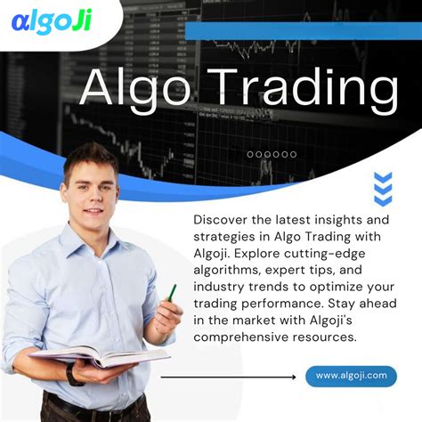 Algo Trading Algoji In The Fast Paced World Of Financial By