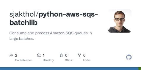 github sjakthol python aws sqs batchlib consume and process amazon