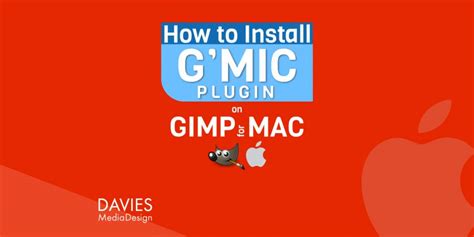 How To Install The G MIC QT Plugin For GIMP On A MAC Davies Media Design