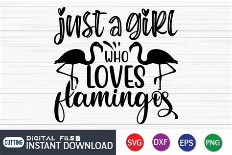 Just A Girl Who Loves Flamingos Graphic By Funnysvgcrafts · Creative
