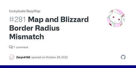 Map And Blizzard Border Radius Mismatch · Issue 281 · Funkydudesexymap · Github