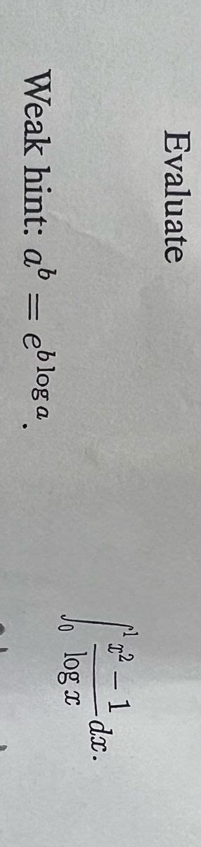 Answered ¹² 1 Log X Dx Bartleby
