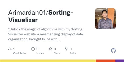 Github Arimardan01sorting Visualizer ”unlock The Magic Of
