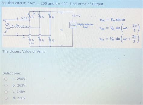 Solved For This Circuit If Vm And A Find Vrms Of Chegg