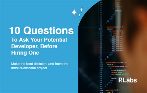 Questions To Ask Your Developer Before Hiring One Plabs Ventures