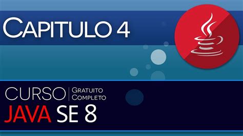 Curso De Java SE Capitulo Condicionales If Else If YouTube