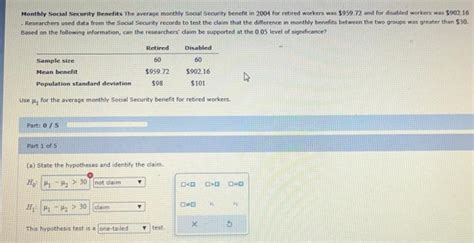 Solved Monthly Social Security Benefits The Average Monthly