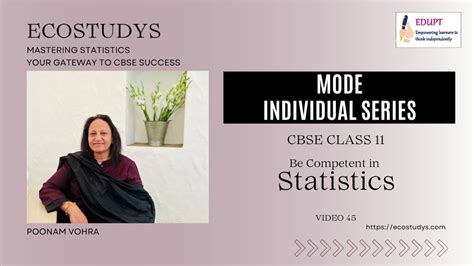 Mode Individual Series In Statistics For Cbse Class Lecture