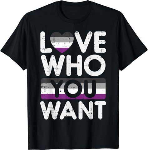 Love Who You Want Asexual Ace Pride Flag Lgbtq Men Women T Shirt