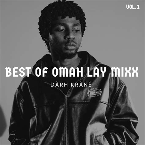 Dj Krane Best Of Omah Lay Mixx Vol1 Mp3 Download