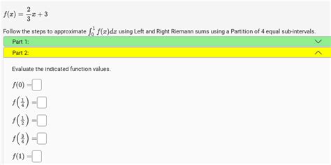 Solved Part Evaluate The Indicated Function Chegg