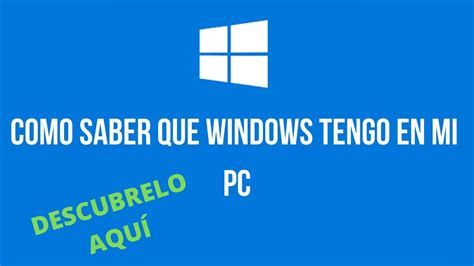Como Saber Que Windows Tengo Youtube