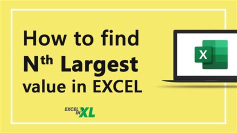 Howto Find Nth Largest Value In Ms Excel Youtube